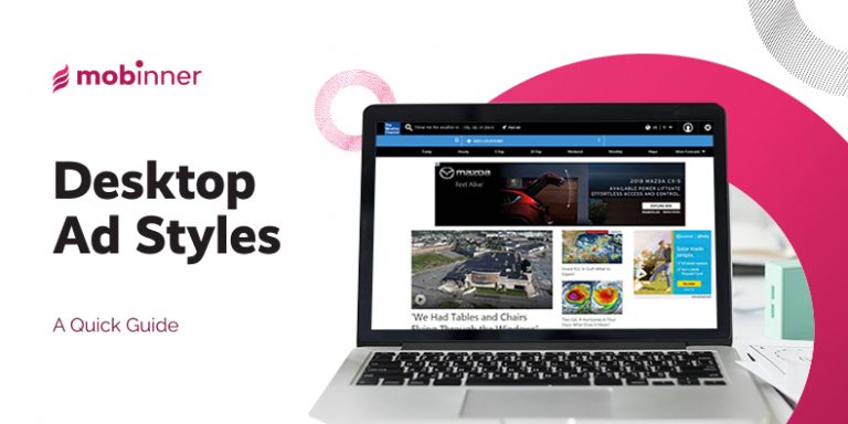 Desktop Ad Styles - A quick guide - Mobinner blog